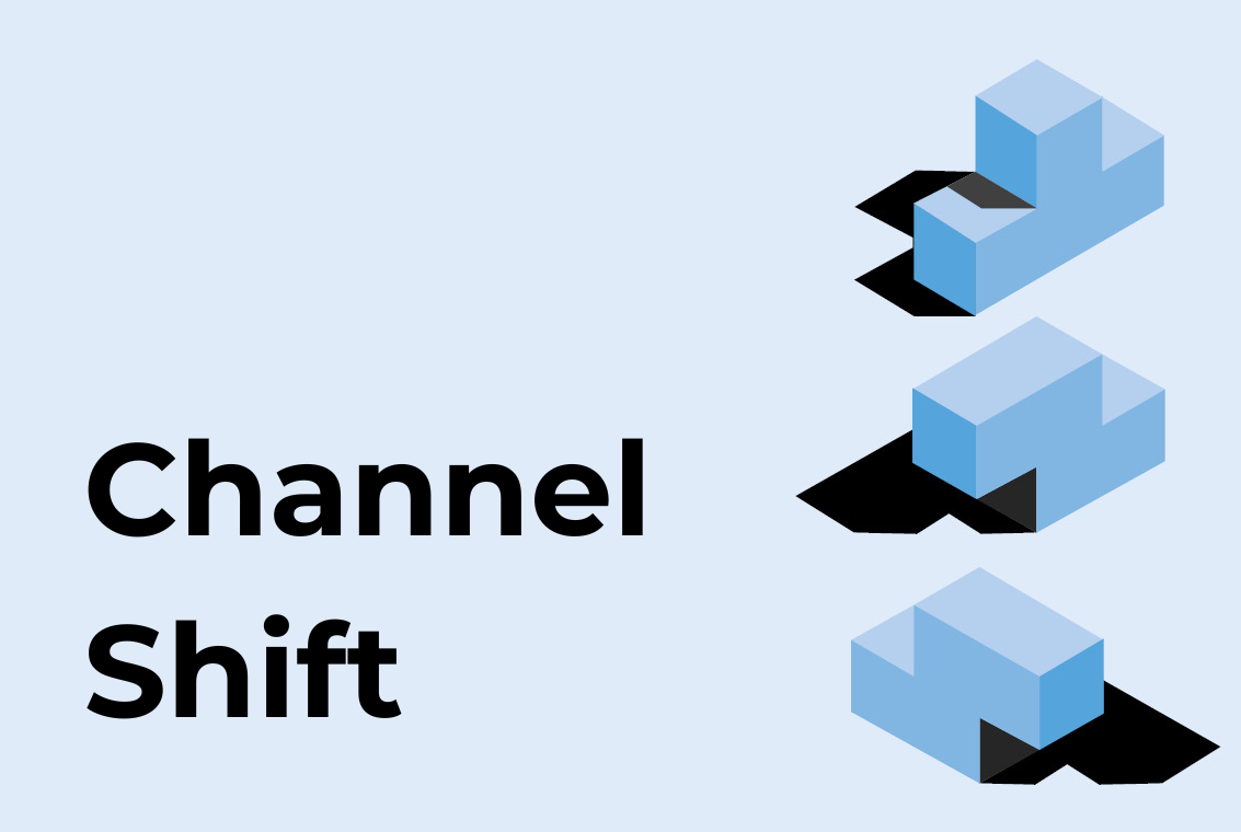 Was ist Channel Shift ? - SOGEDES